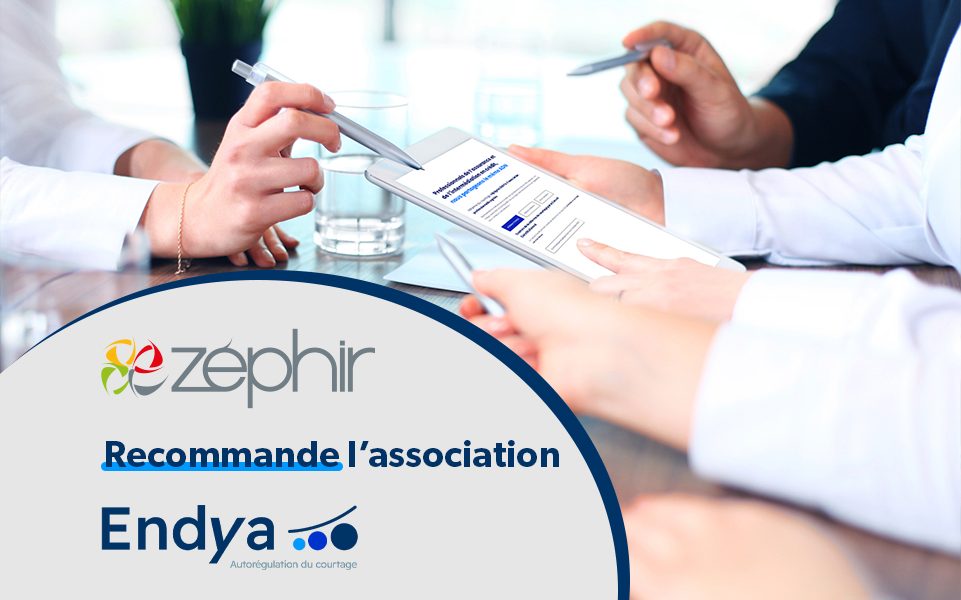Adhérez dès maintenant à Endya ! › ZÉPHIR Courtier Grossiste